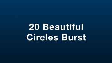 20 Stunning Circles Burst Animations – Motionisland